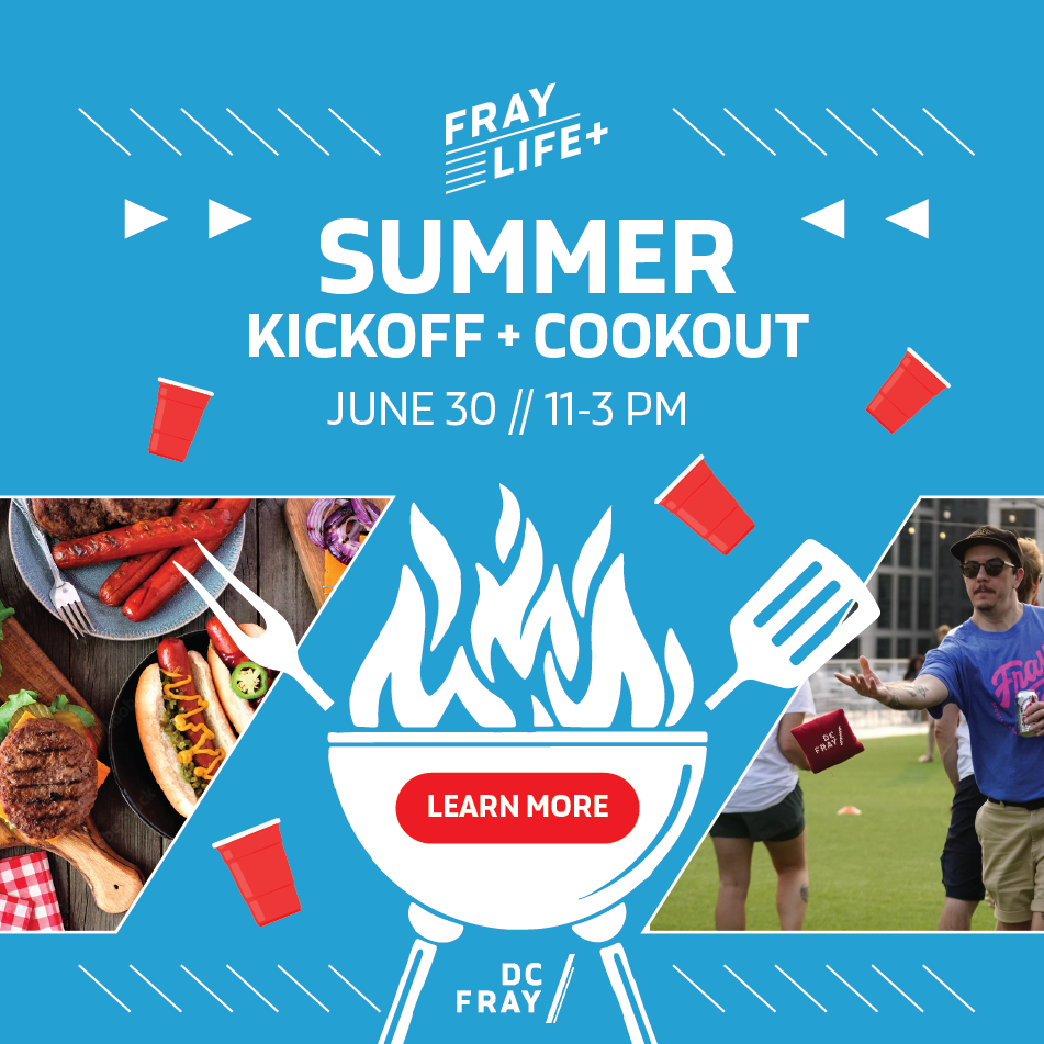 DC Fray // Sports Leagues // Events // #FrayLife